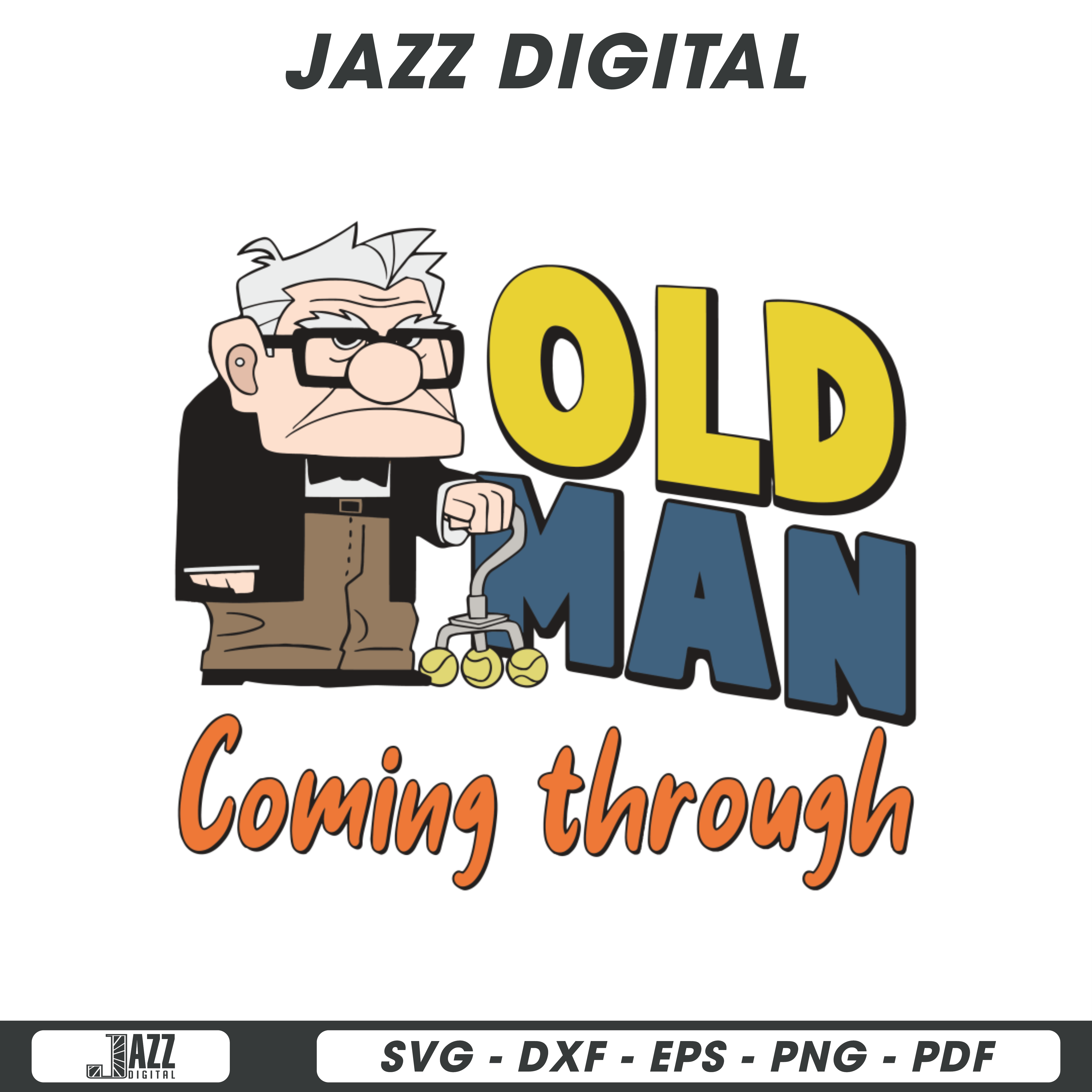 Disney Carl Fredricksen Old Man Coming Through SVG Digital F | Inspire ...