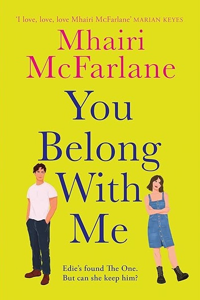 You Belong With Me by Mhairi McFarlane | Inspire Uplift