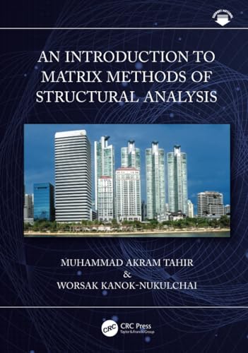 An Introduction to Matrix Methods of Structural Analysis by | Inspire Uplift