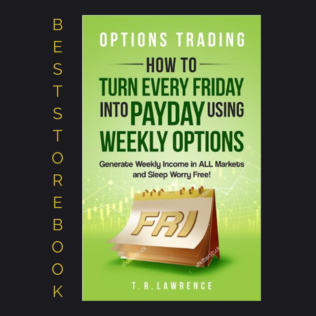 Options Trading: How to Turn Every Friday into Payday Using | Inspire ...