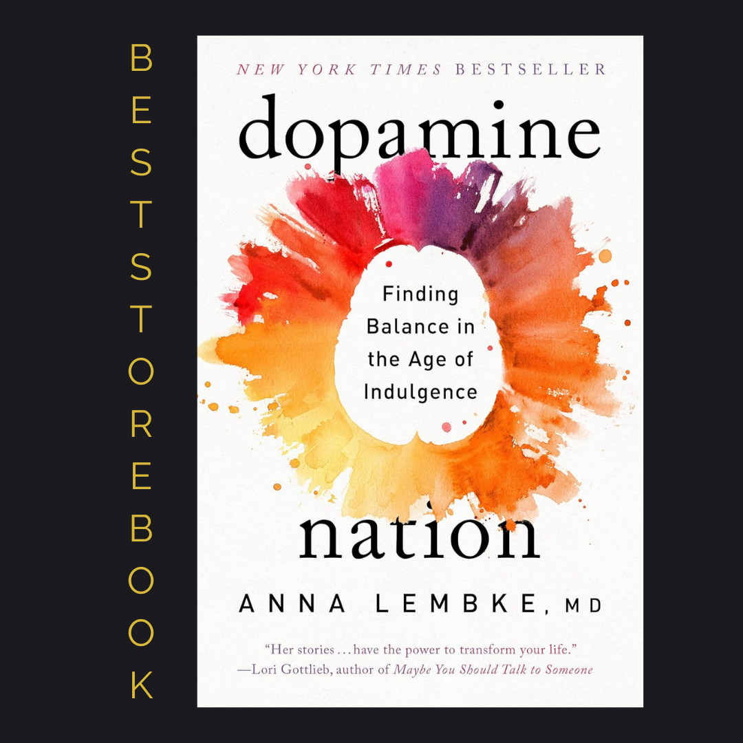 Dopamine Nation: Finding Balance in the Age of Indulgence | Inspire Uplift