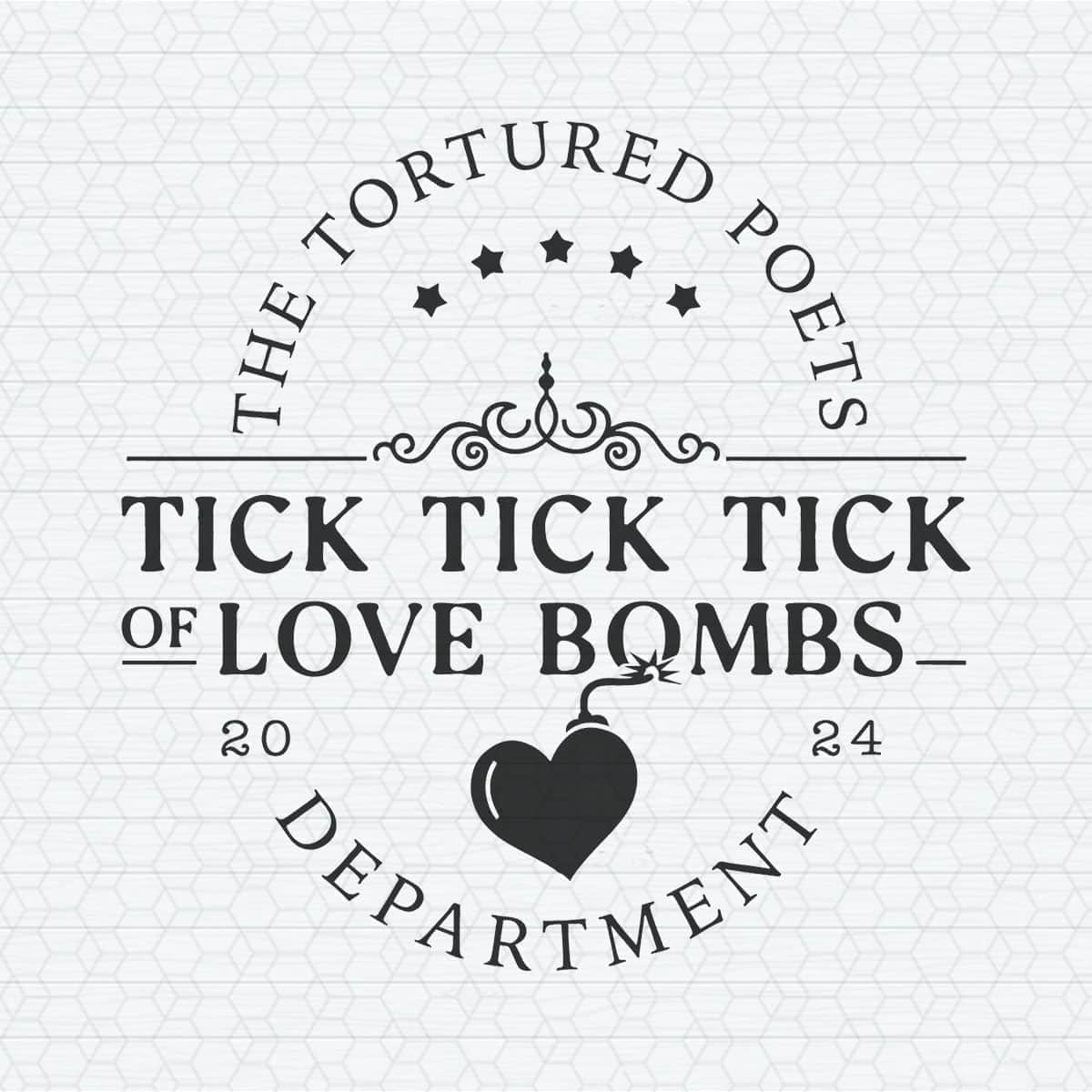 Tick Tick Tick Of Love Bombs Taylor Album SVG | Inspire Uplift