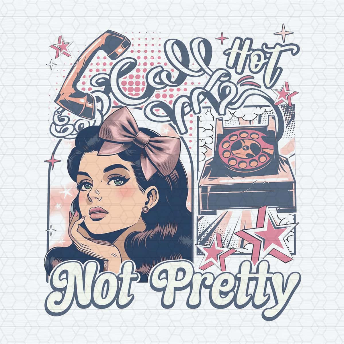 Call Me Hot Not Pretty Midwest Princess PNG | Inspire Uplift