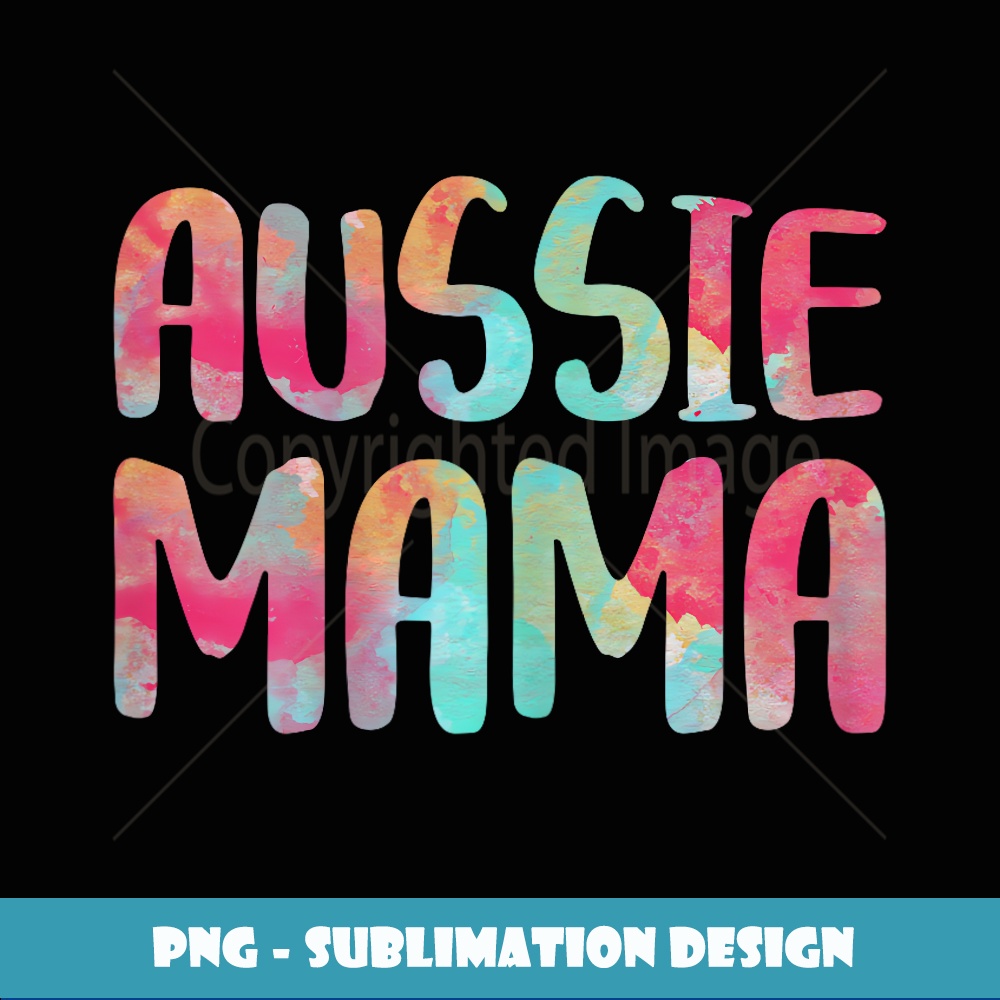 Womens Aussie Mama T- Mother's Day - Sublimation-Ready PNG F | Inspire ...