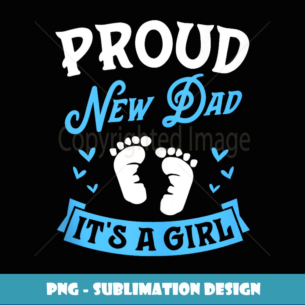 Mens Proud New Dad It's A Girl Baby Footprint Heart - Signat | Inspire ...