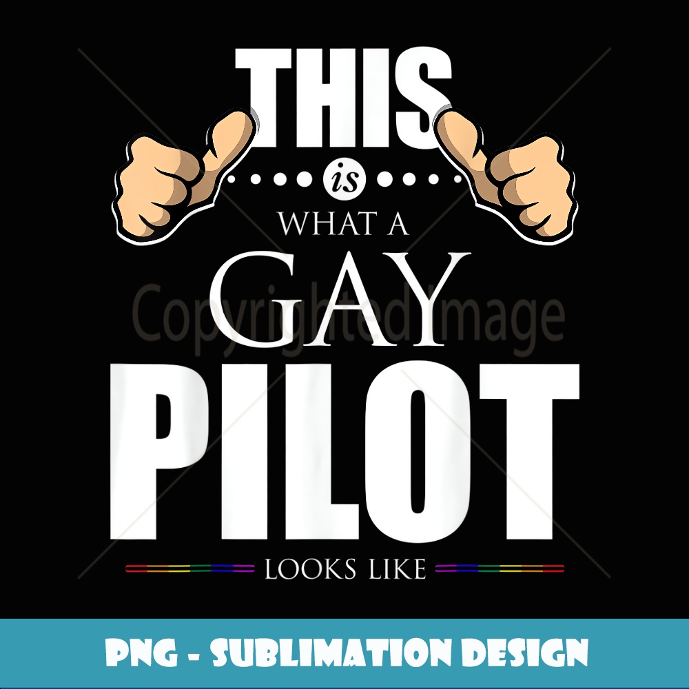 This is What a Gay Pilot Looks Like LGBT Pride - Decorative - Inspire ...