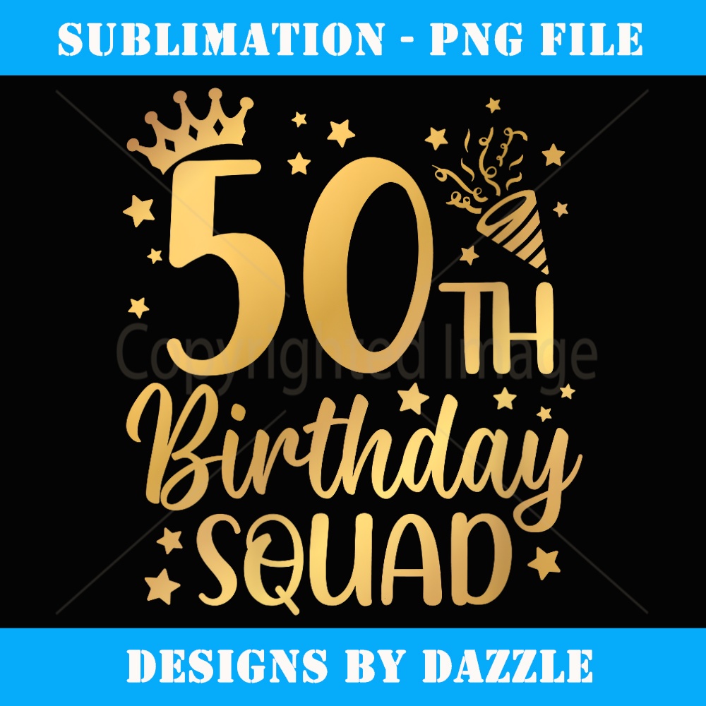 50th Birthday Squad 50 Years Old Birthday Party Group Women | Inspire ...