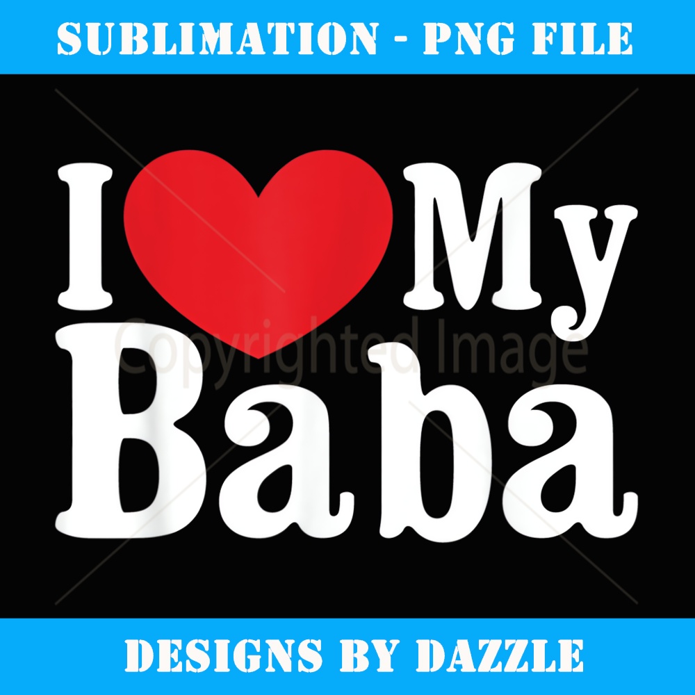 I Love My Baba Persian Grandfather Grandparent Father's Day | Inspire ...