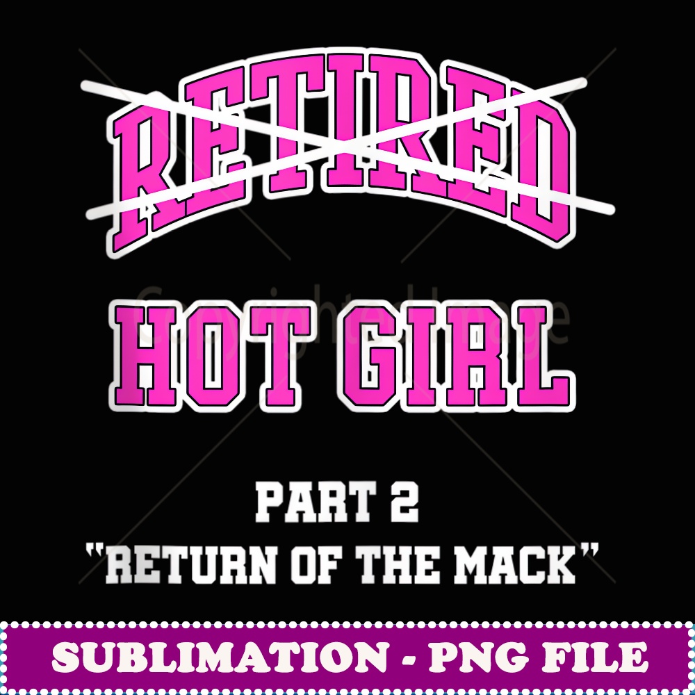 Retired Hot Girl Part 2 Return of the Mack Retirement Party - Inspire ...