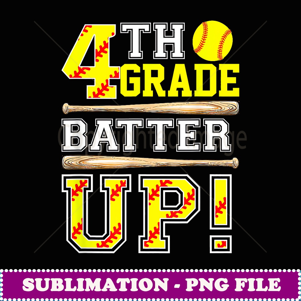4th Grade Batter Up Baseball Softball Back To School - | Inspire Uplift