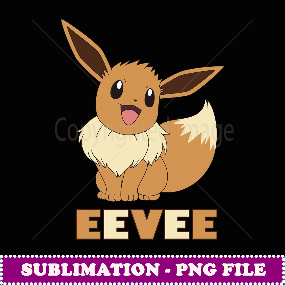 Pokemon Eevee - Signature Sublimation PNG File | Inspire Uplift