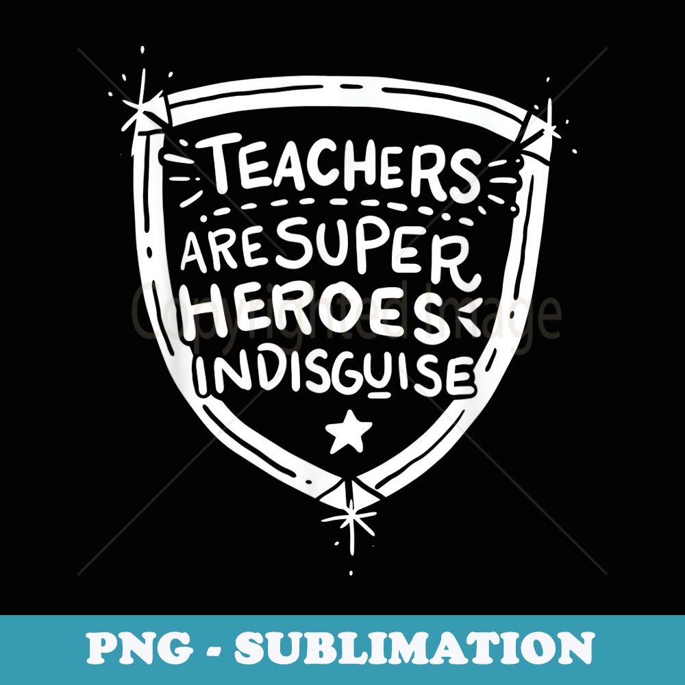 Superheroes In Disguise, Teacher Appreciation, Teachers - Pr | Inspire ...