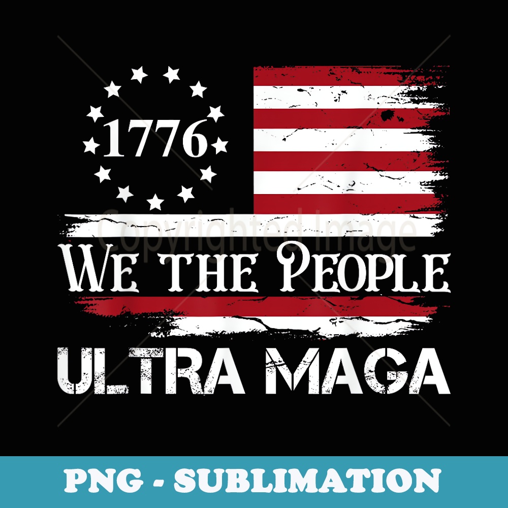 Ultra MAGA We The People Proud Republican USA Flag - Elegant | Inspire ...