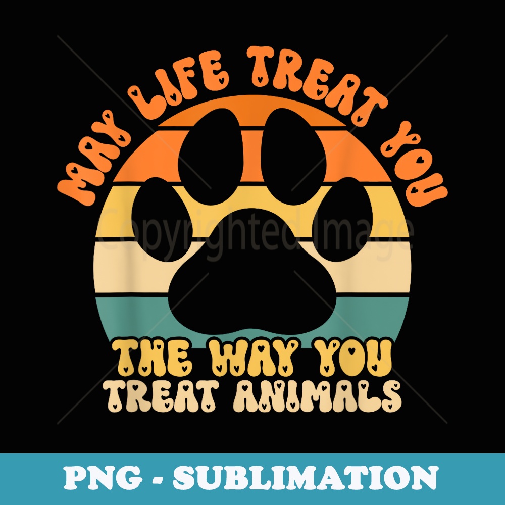 May Life Treat You The Way You Treat Animals - Professional | Inspire ...