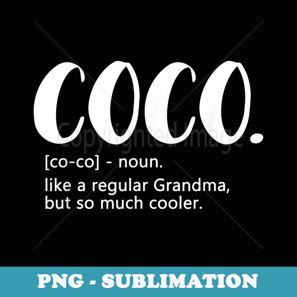 Coco s for Mothers Day idea for Grandma Coco - Retro PNG Sub | Inspire ...
