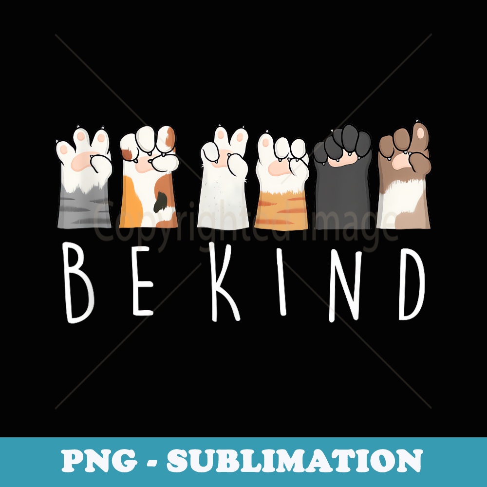 Be Kind ASL Sign Language Kindness Cat Paws Finger Signs - S | Inspire ...