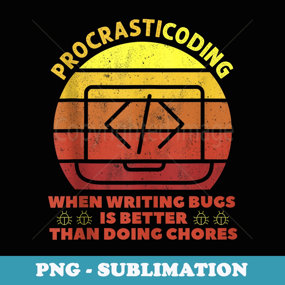 Procrasti-Coding Programer Software Developer - Retro PNG Su | Inspire Uplift