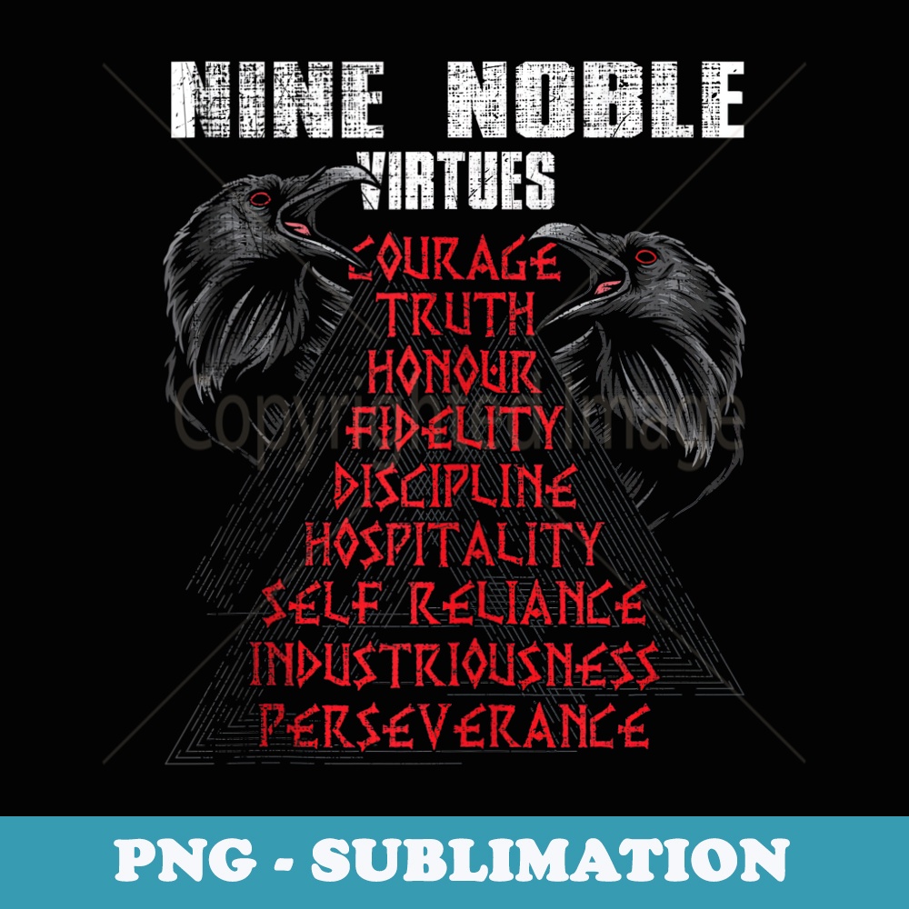 Nine Noble Virtues - Viking Pride Ravens Norse Mythology | Inspire Uplift