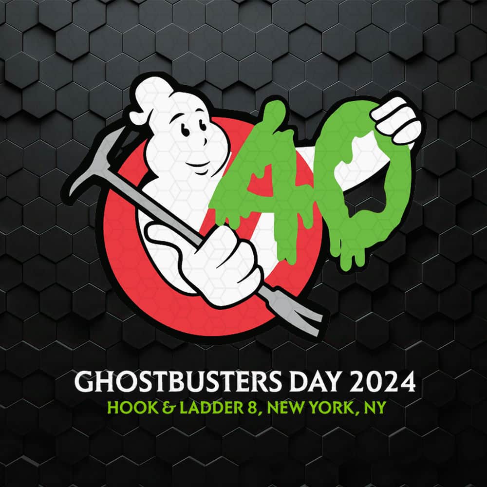 Ghostbusters Day 2024 40th Anniversary SVG | Inspire Uplift