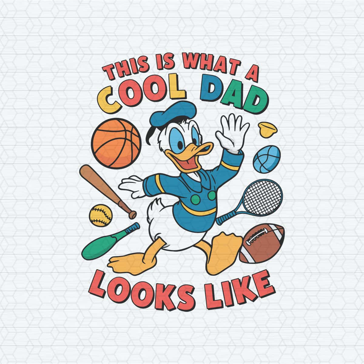 Donald Duck This Is What A Cool Dad Looks Like SVG | Inspire Uplift