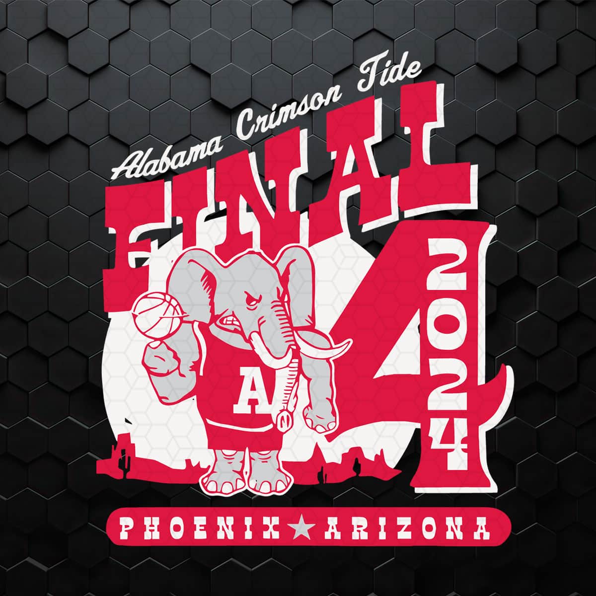 Alabama Crimson Tide Basketball Final Four Phoenix SVG | Inspire Uplift