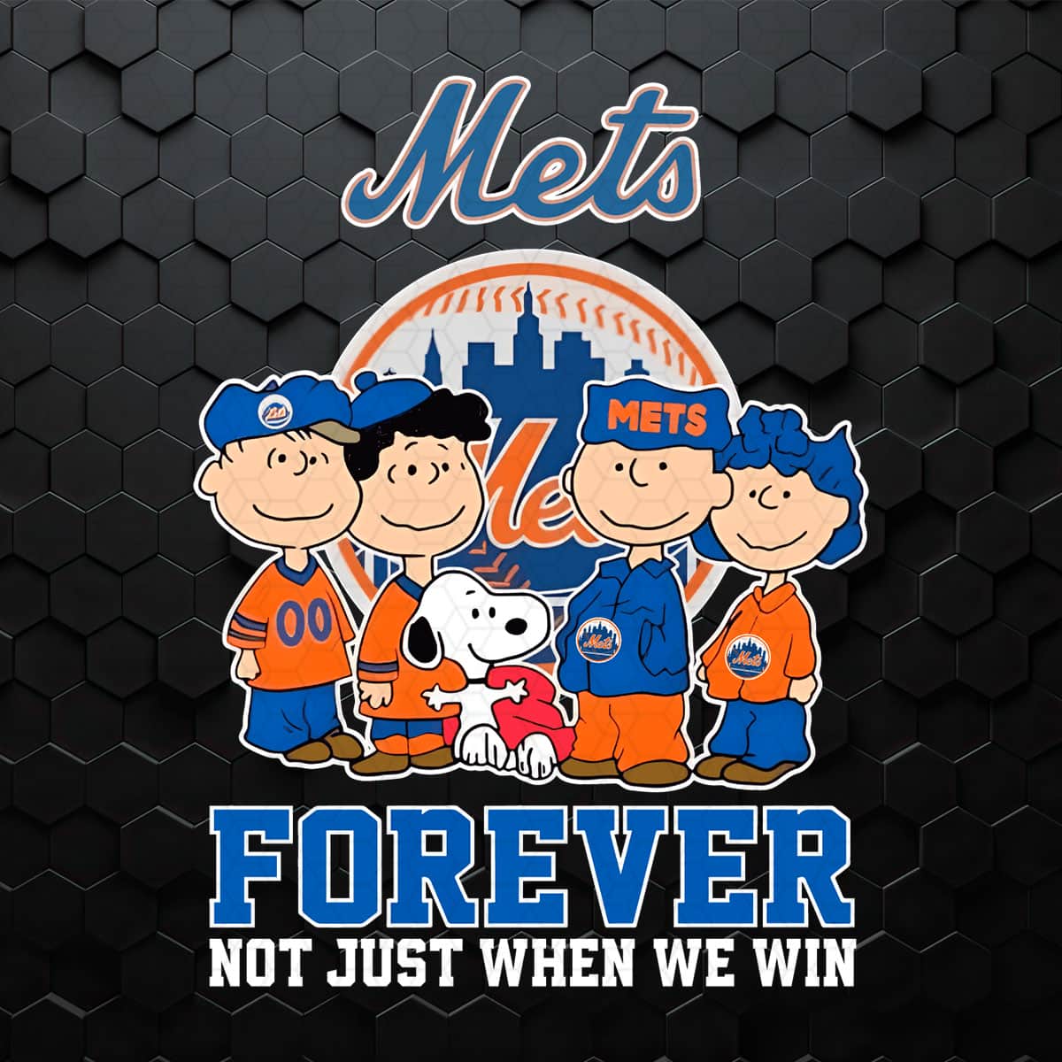 The Peanuts Mets Forever Not Just When We Win PNG | Inspire Uplift