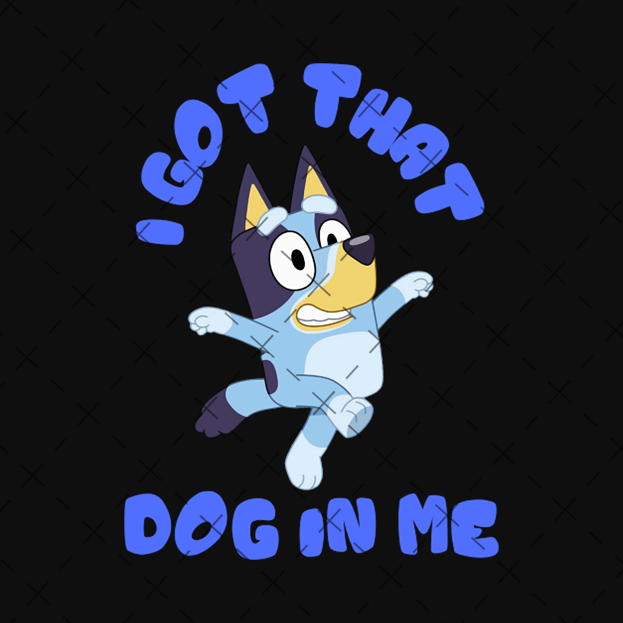 I Got That Dog in Me Bluey Png, Bluey Back to School Png, Bl | Inspire ...