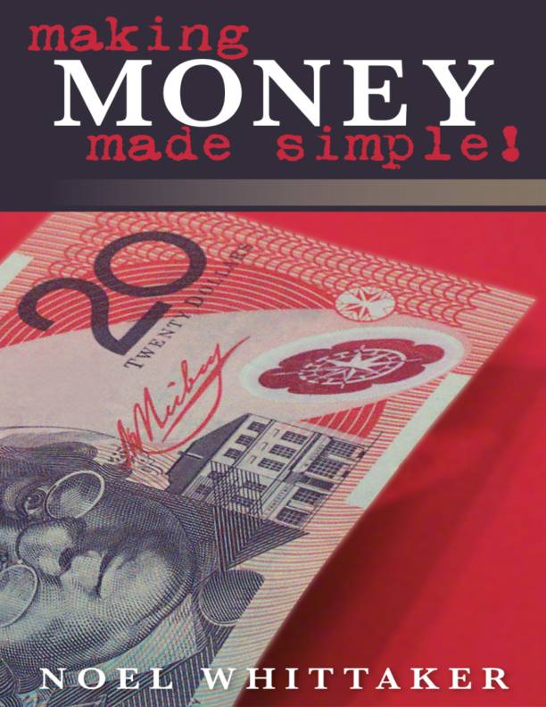 Making Money Made Simple 22nd edition Noel Whittaker | Inspire Uplift