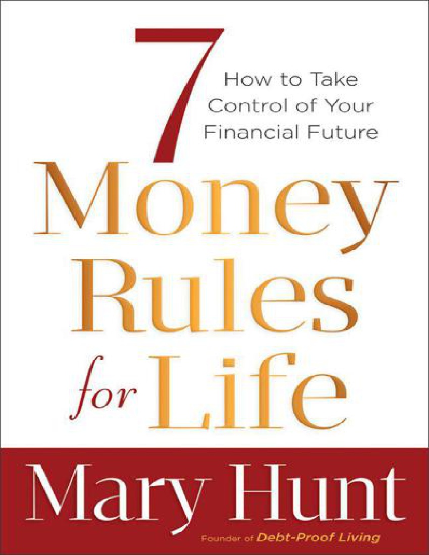 7 Money Rules for Life(R) - Mary Hunt | Inspire Uplift