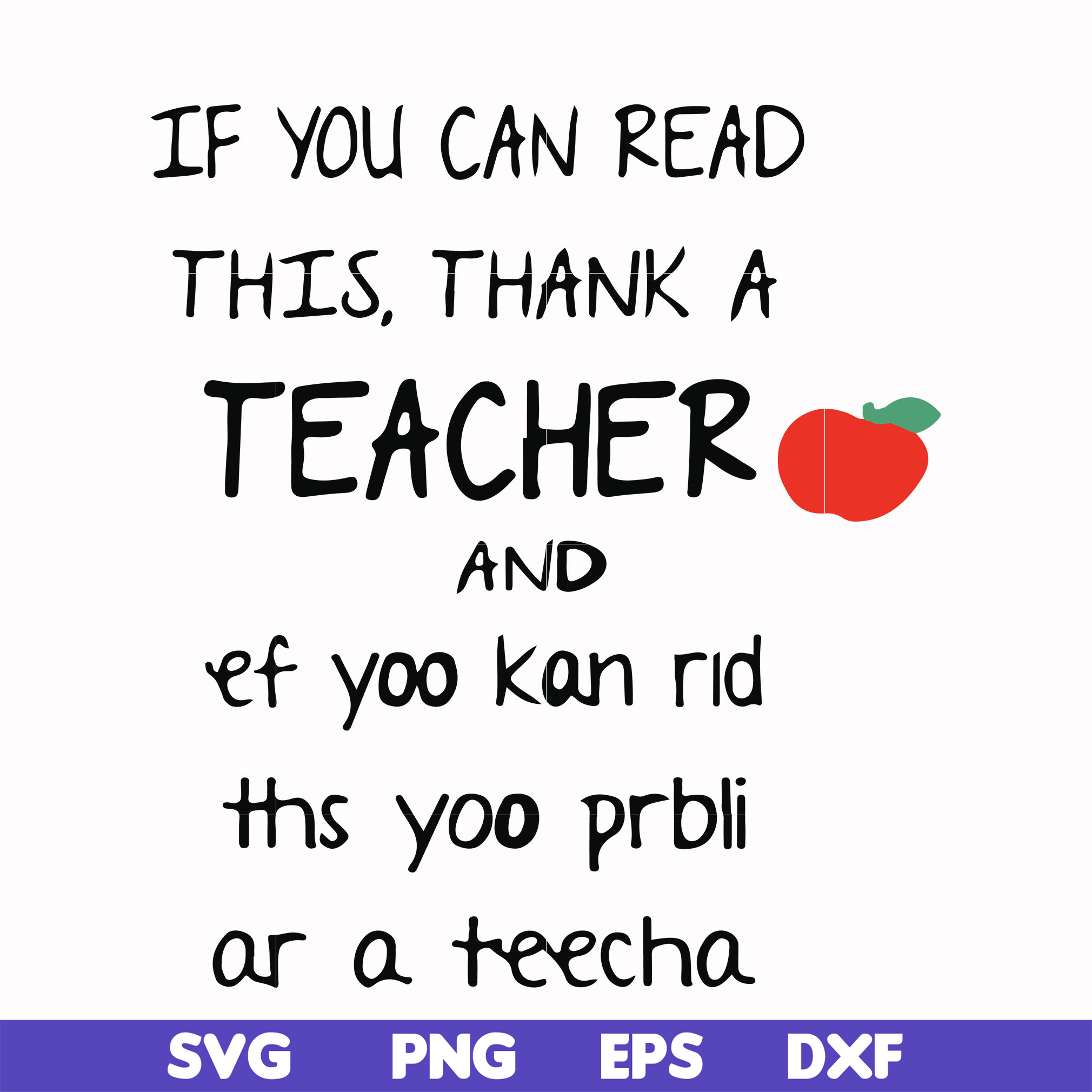 If you can read this thank a teacher svg, png, dxf, eps file | Inspire ...