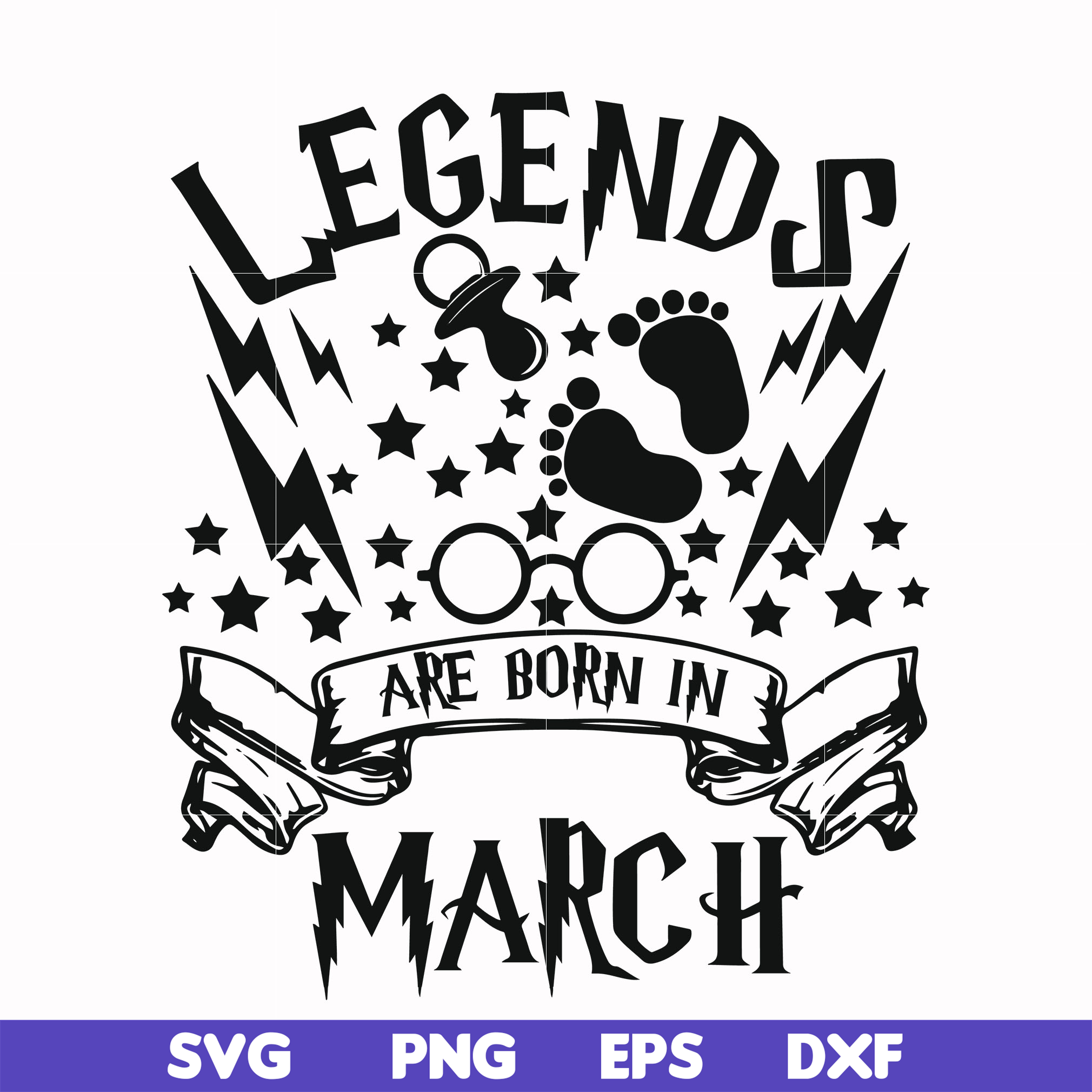 Legends are born in March svg, png, dxf, eps file HRPT00024 | Inspire ...