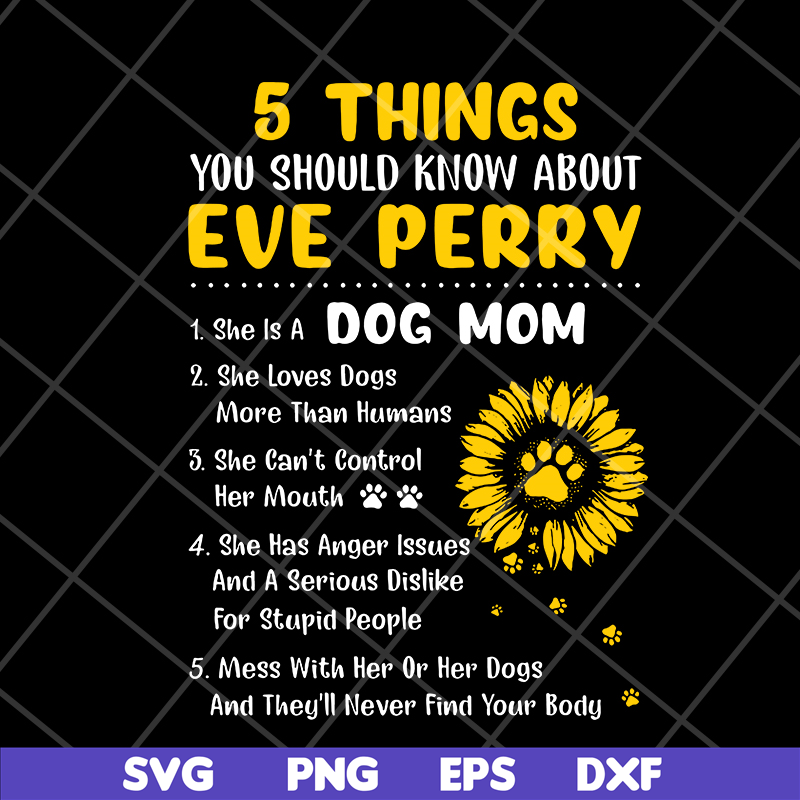 5 things you should know about eve perry svg, Mother's day s | Inspire ...