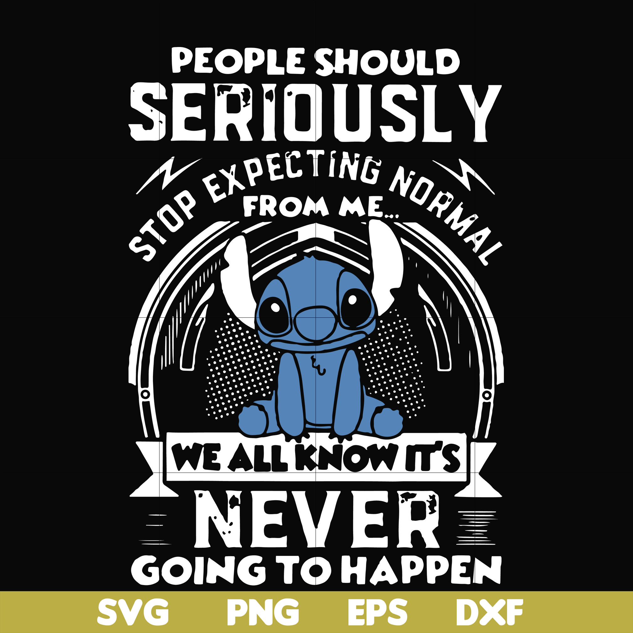 People should seriously stop expecting normal from me we all - Inspire ...