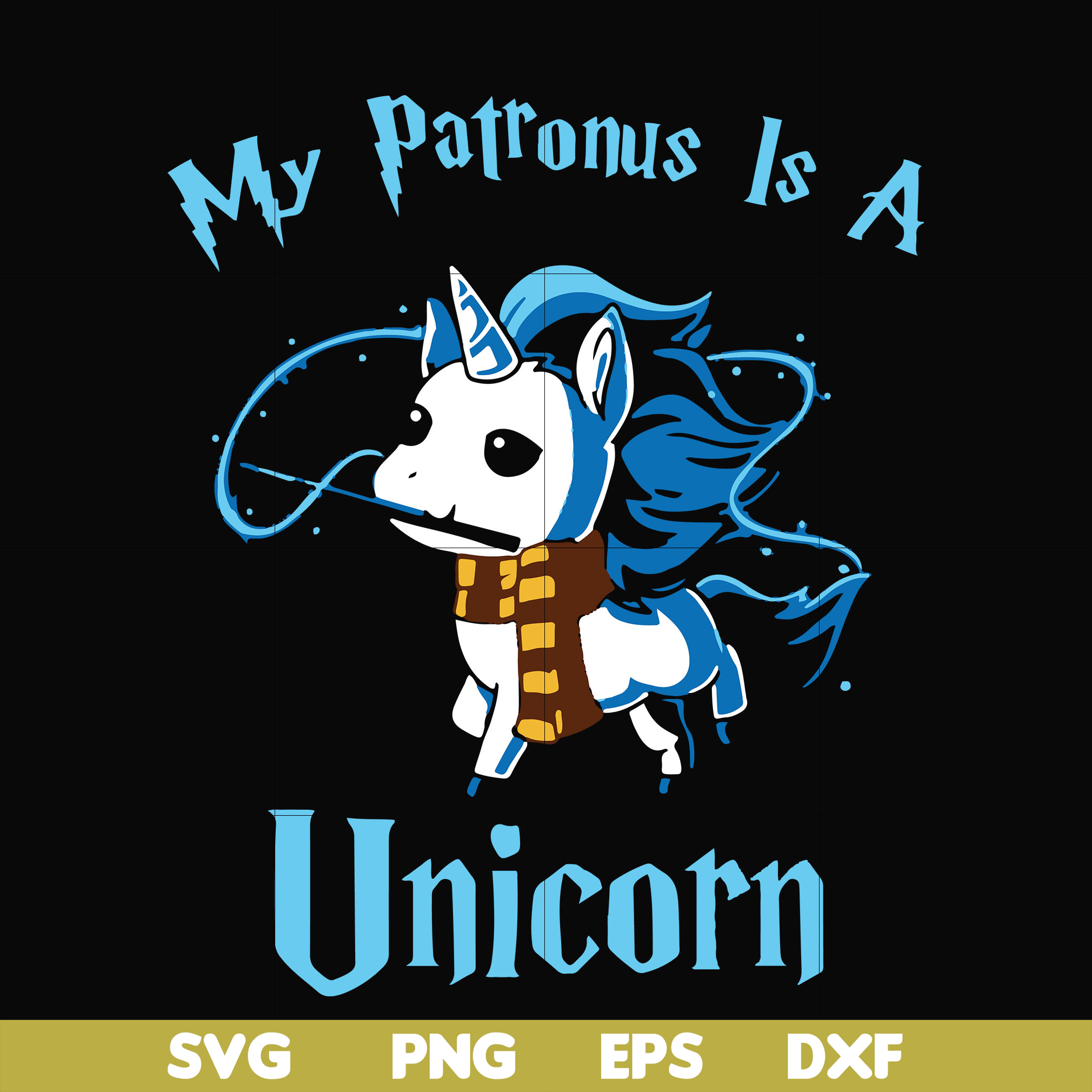 My patronus is a Unicorn svg, png, dxf, eps file FN000571 | Inspire Uplift