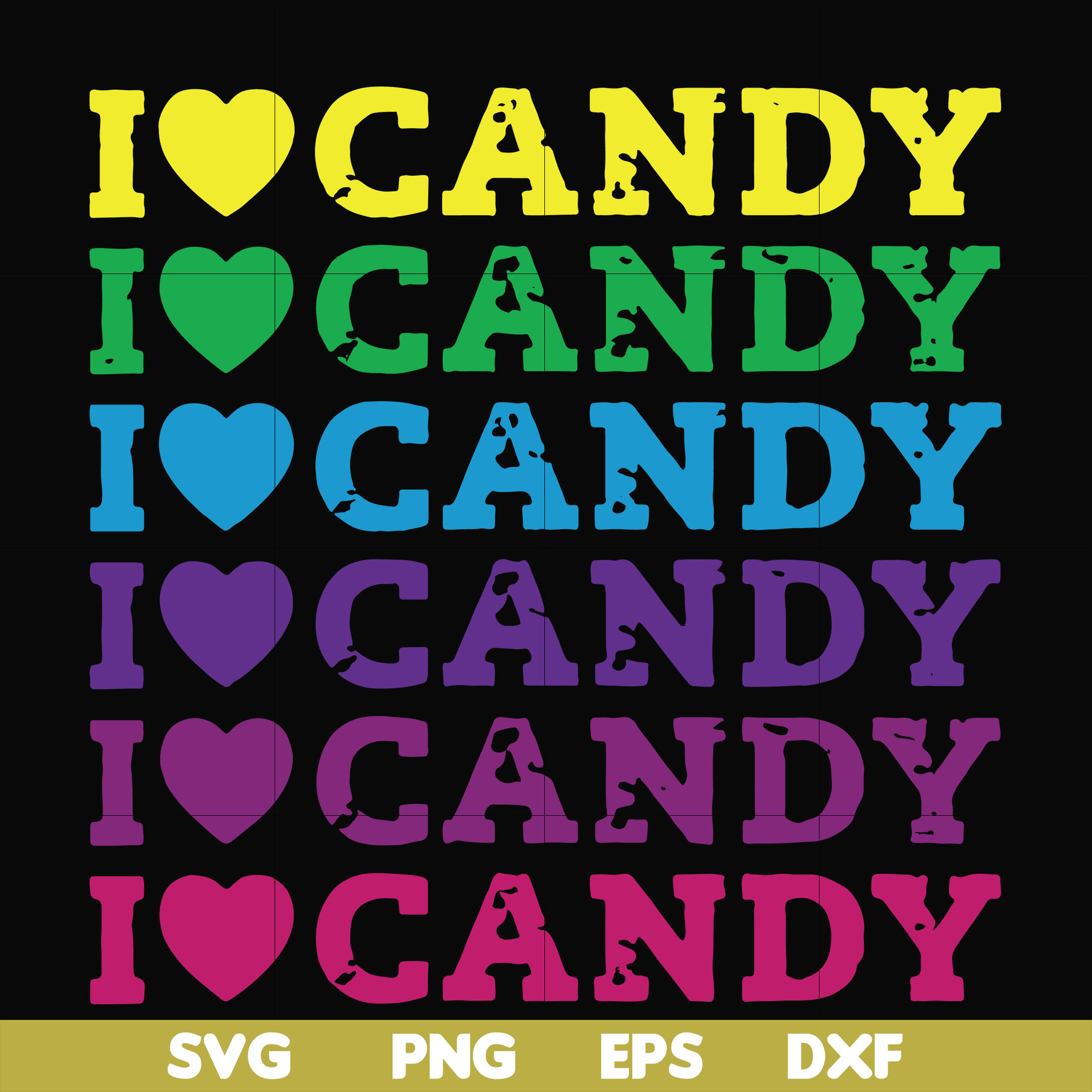 I love candy svg, png, dxf, eps digital file HLW17072016 - Inspire Uplift