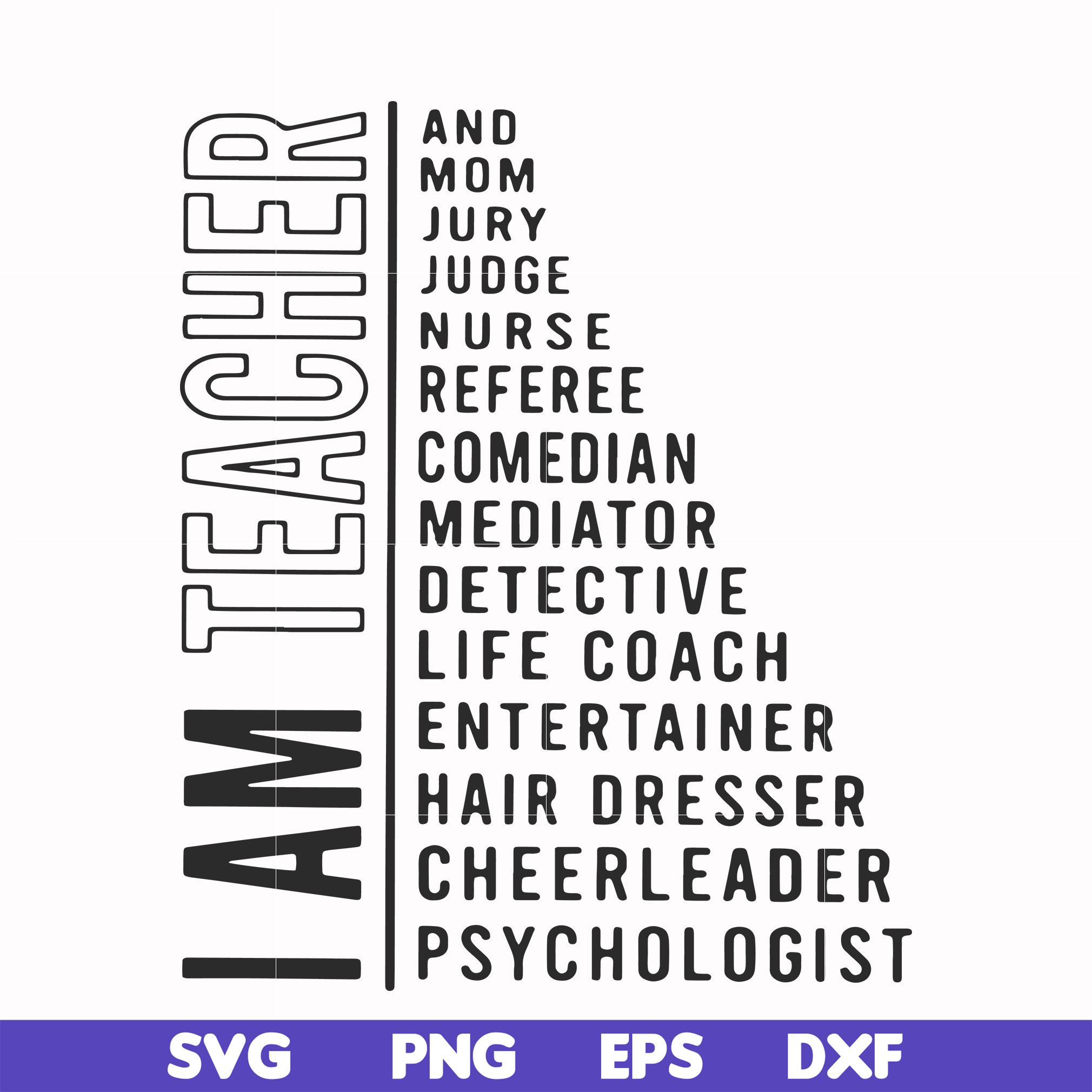 I am teacher svg, png, dxf, eps file FN000161 | Inspire Uplift