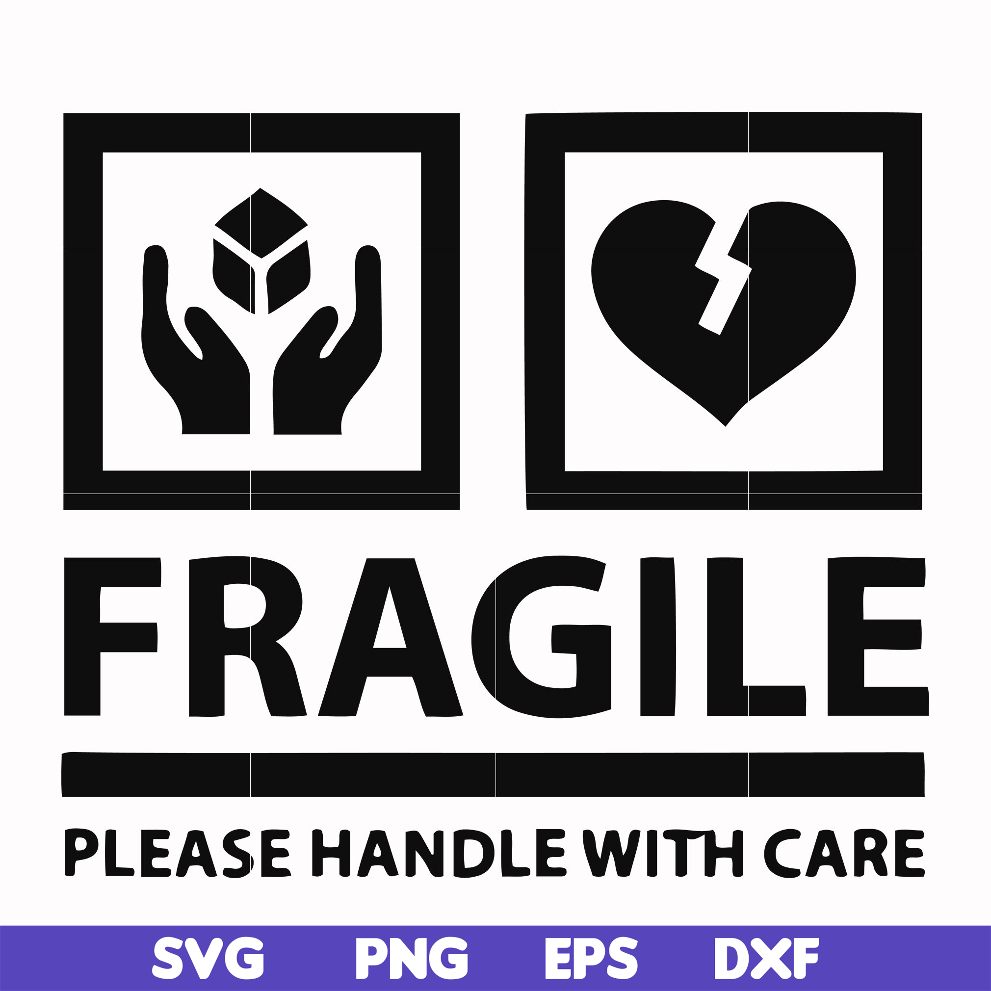 Fragile please handle with care svg, png, dxf, eps file FN00 - Inspire ...