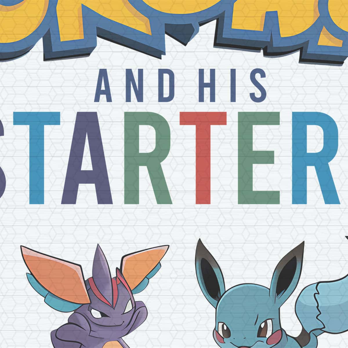 Pokedad And His Starters Funny Fathers Day PNG - Inspire Uplift