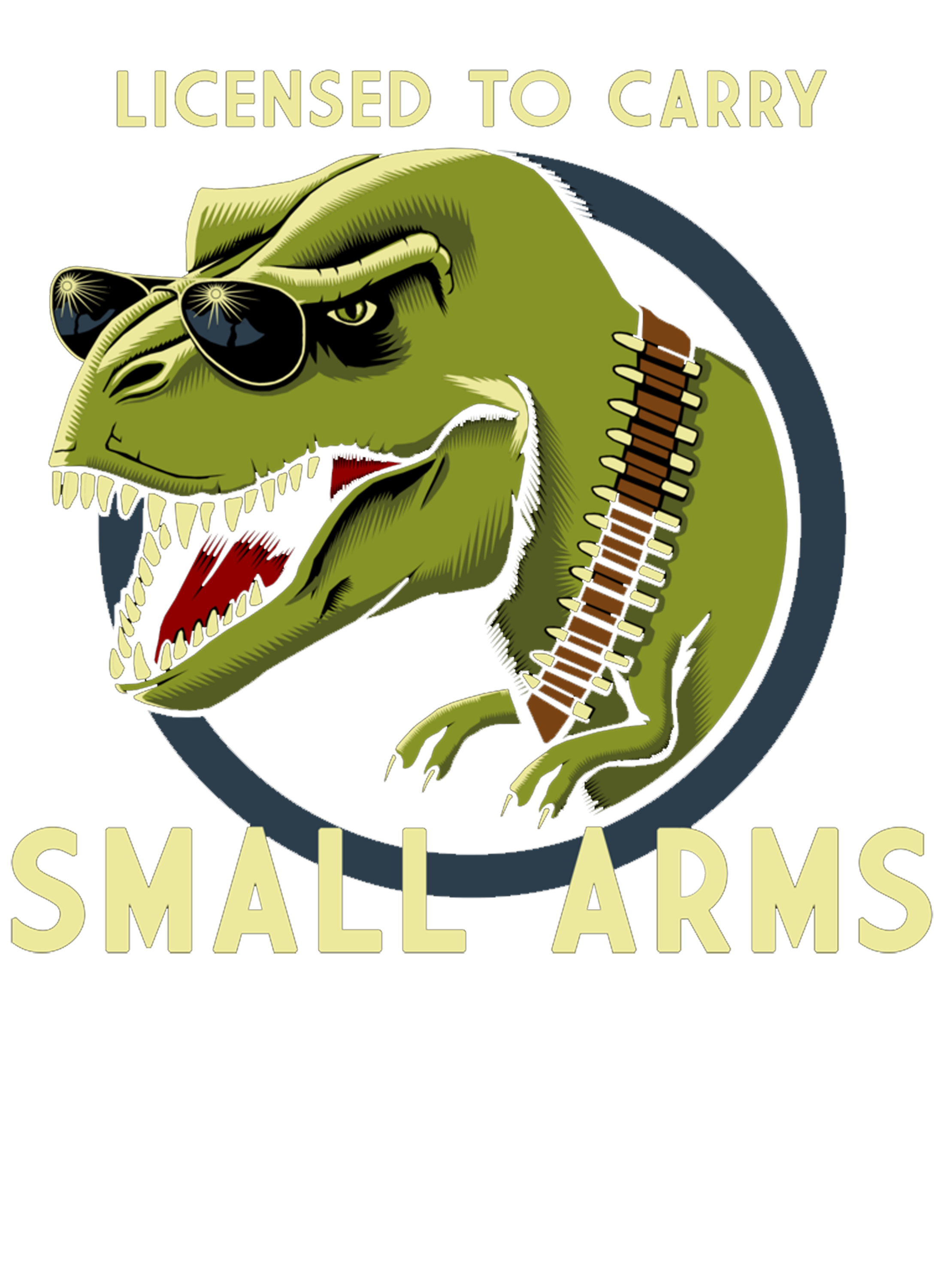 Trex Licensed to Carry Small Arms PNG Transparent Background | Inspire ...