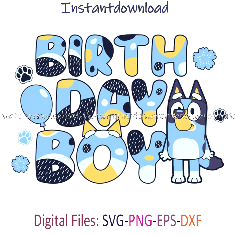 Bluey Birthday Svg, Bluey Birthday Party For Boy, Bluey Birt | Inspire Uplift