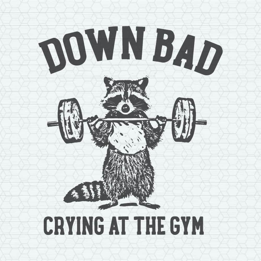 Down Bad Crying At The Gym Raccoon Meme SVG | Inspire Uplift