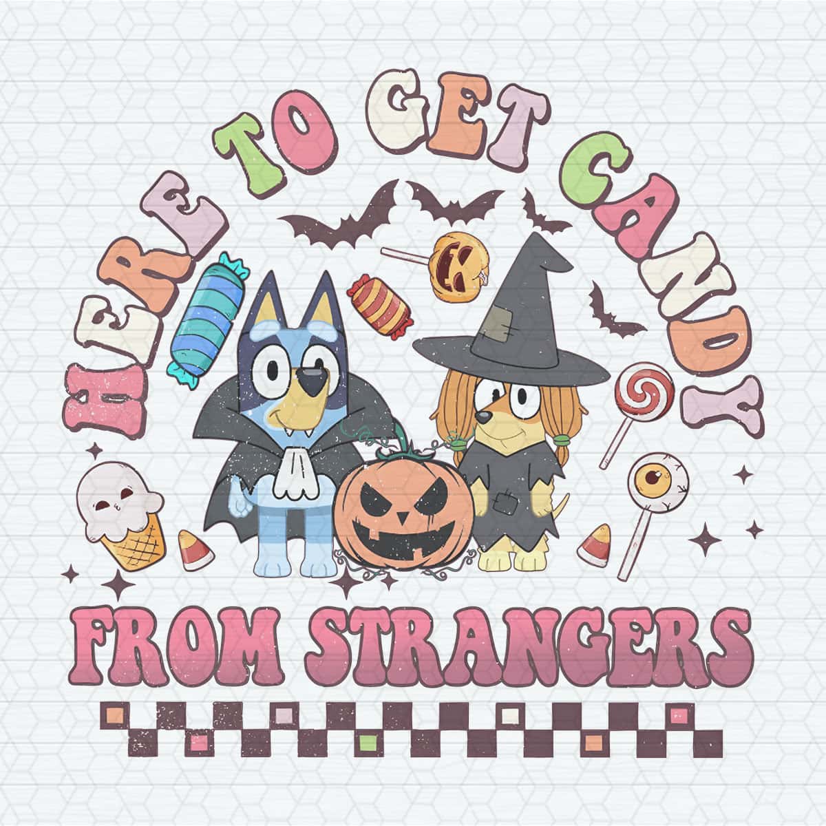 Here To Get Candy From Stranger Bluey PNG | Inspire Uplift