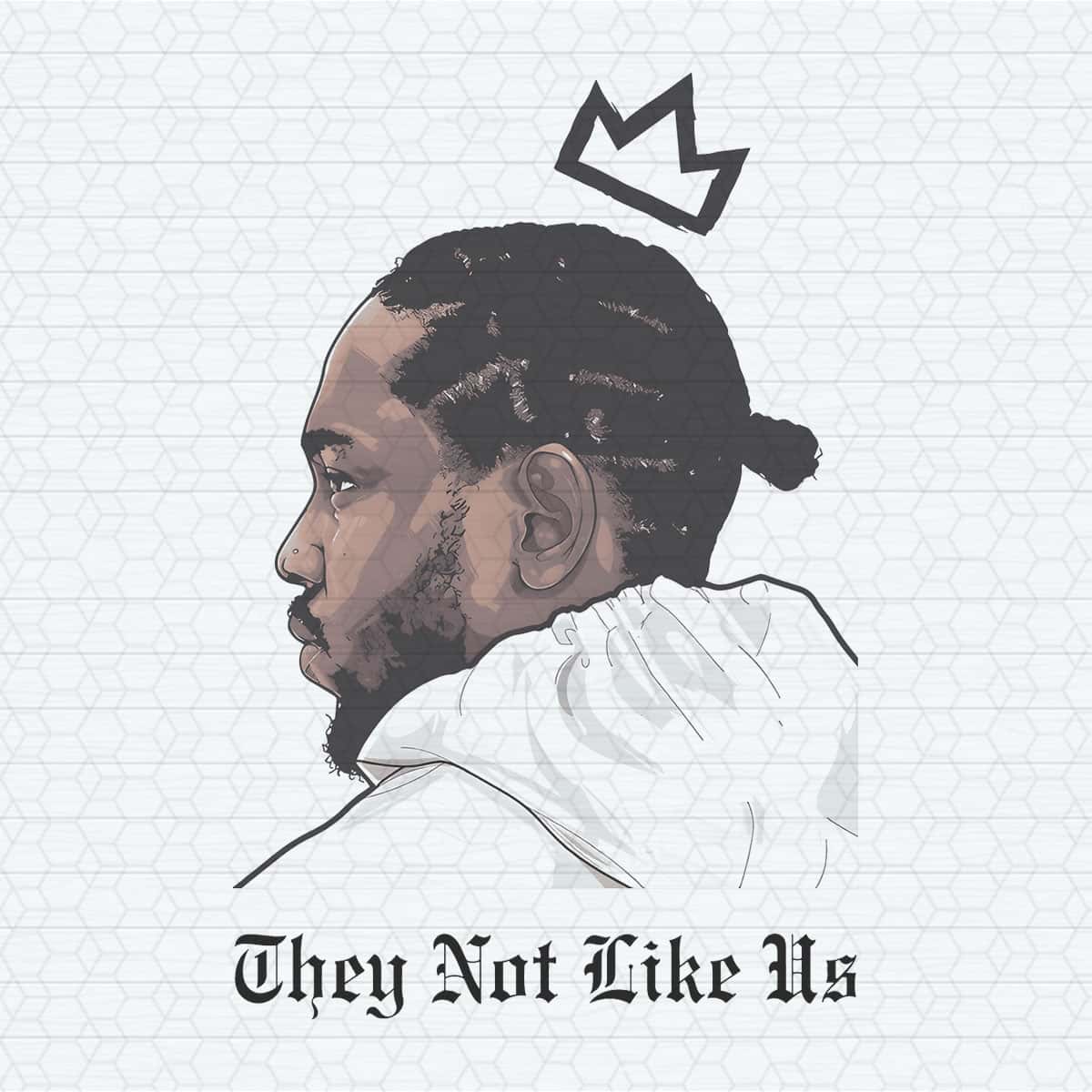 King Kendrick Lamar They Not Like Us PNG | Inspire Uplift