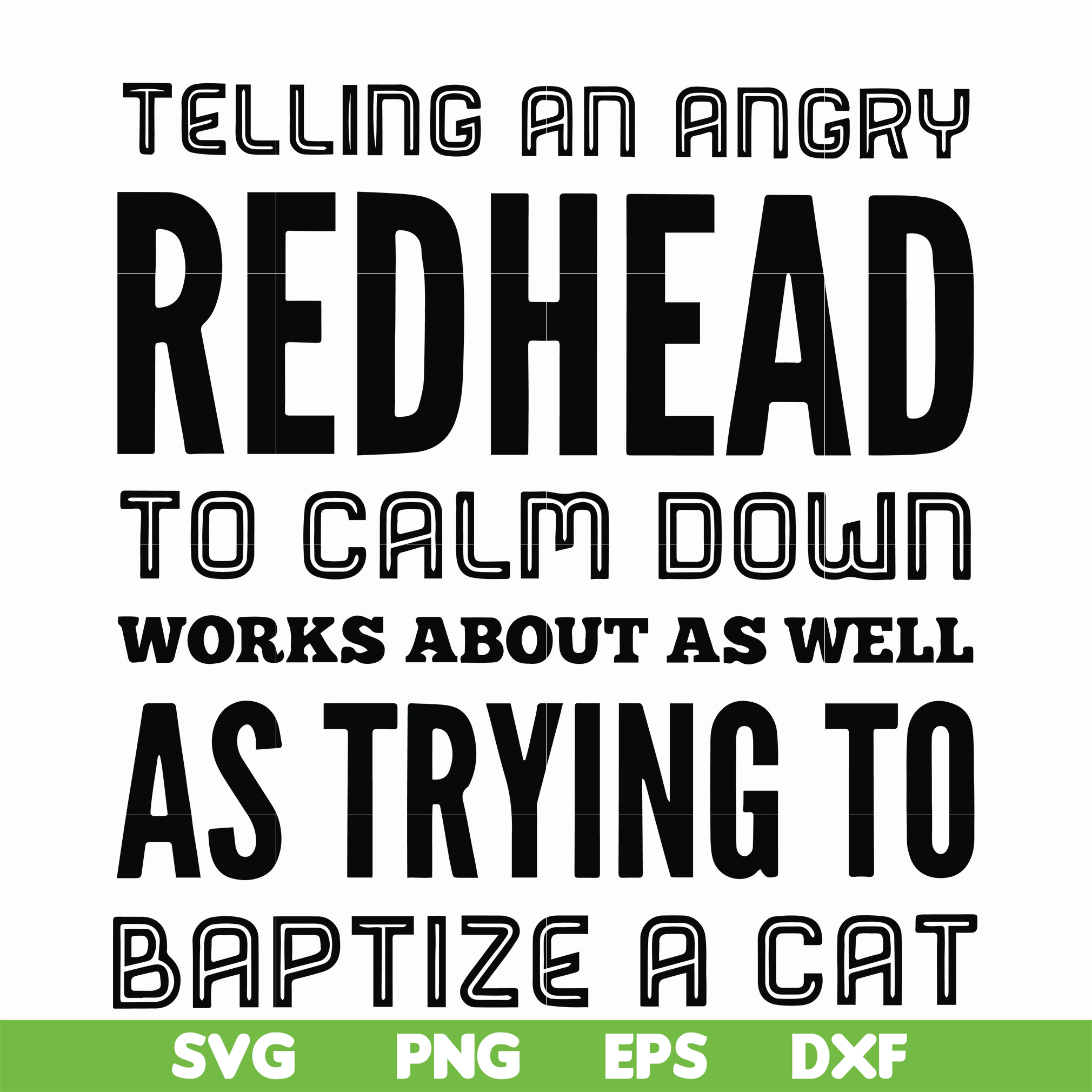 Telling an angry redhead to calm down works about as well as | Inspire ...