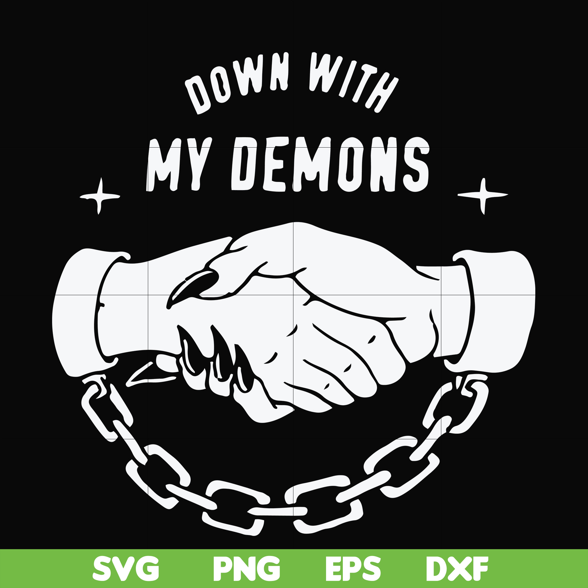 Down with my Demons svg, png, dxf, eps file FN000697 | Inspire Uplift