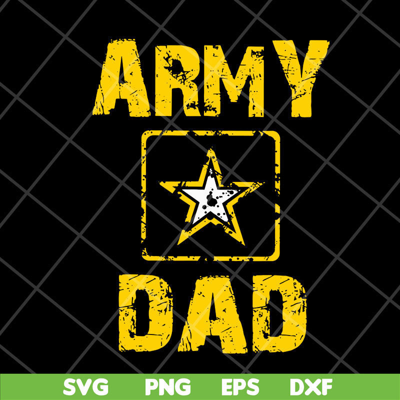 ARMY Proud US Army Dad svg, png, dxf, eps digital file FTD10 | Inspire ...