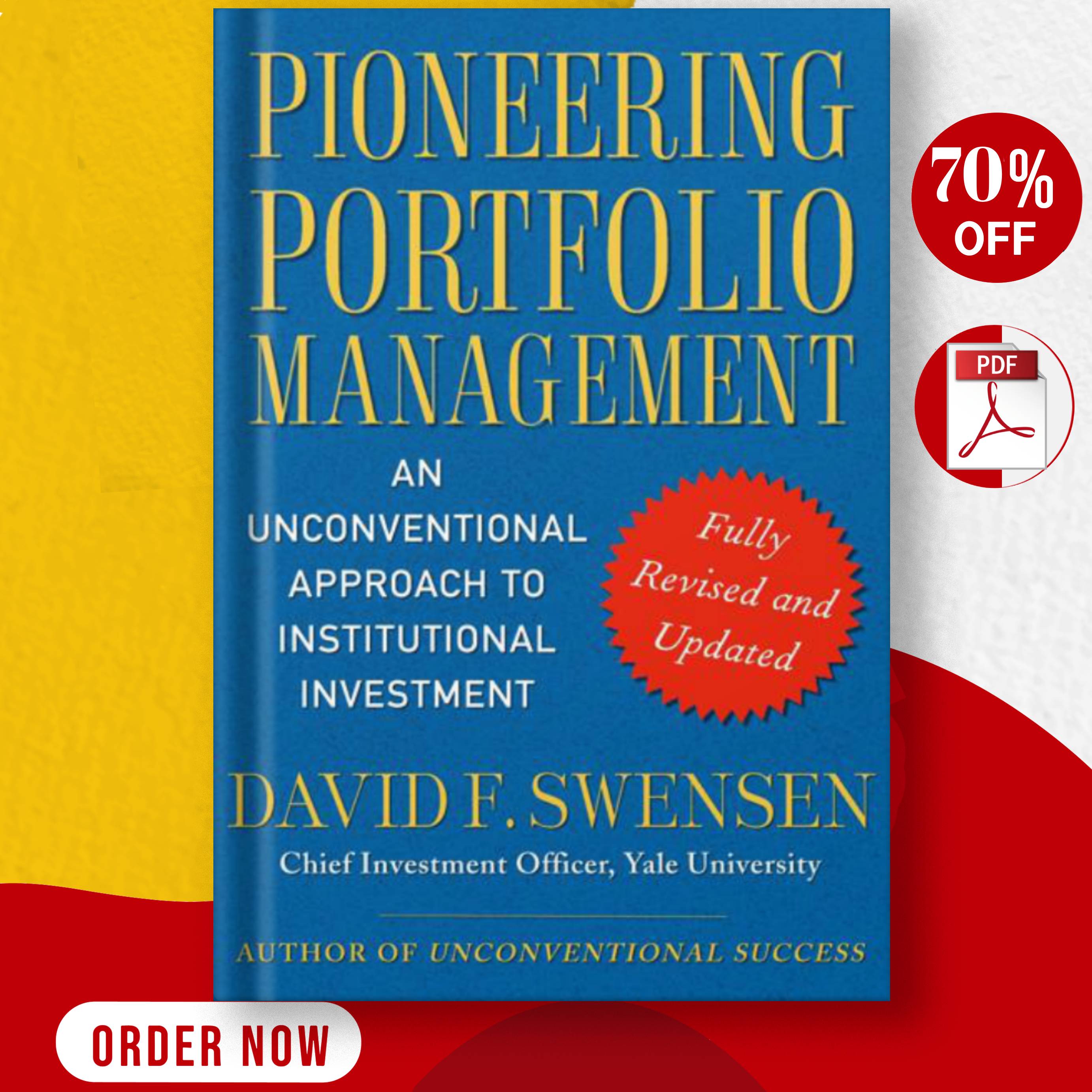 Pioneering Portfolio Management David F Swensen | Inspire Uplift