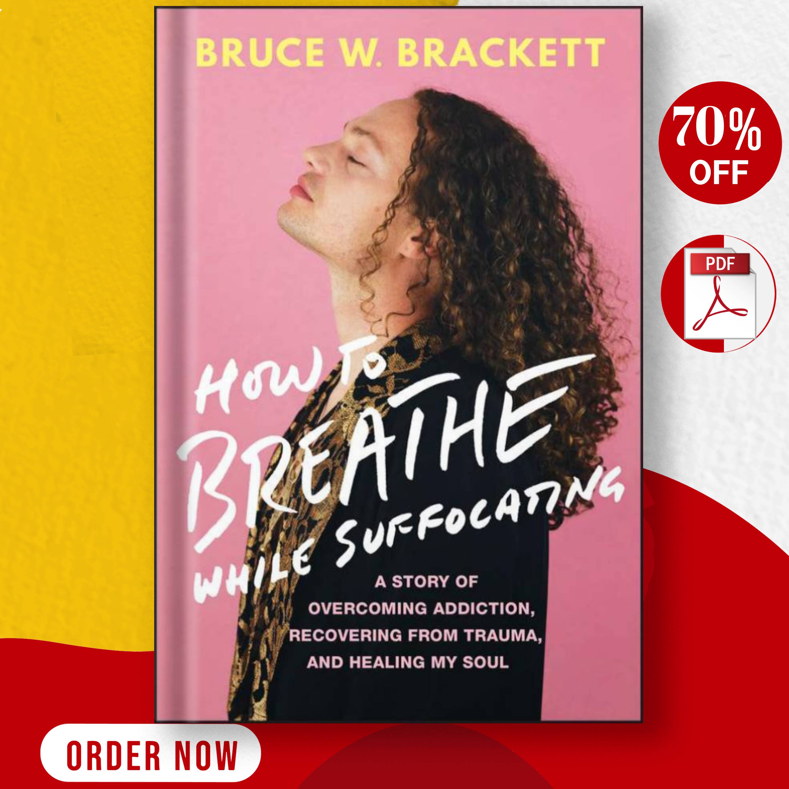 How to Breathe While Suffocating Bruce W Brackett | Inspire Uplift