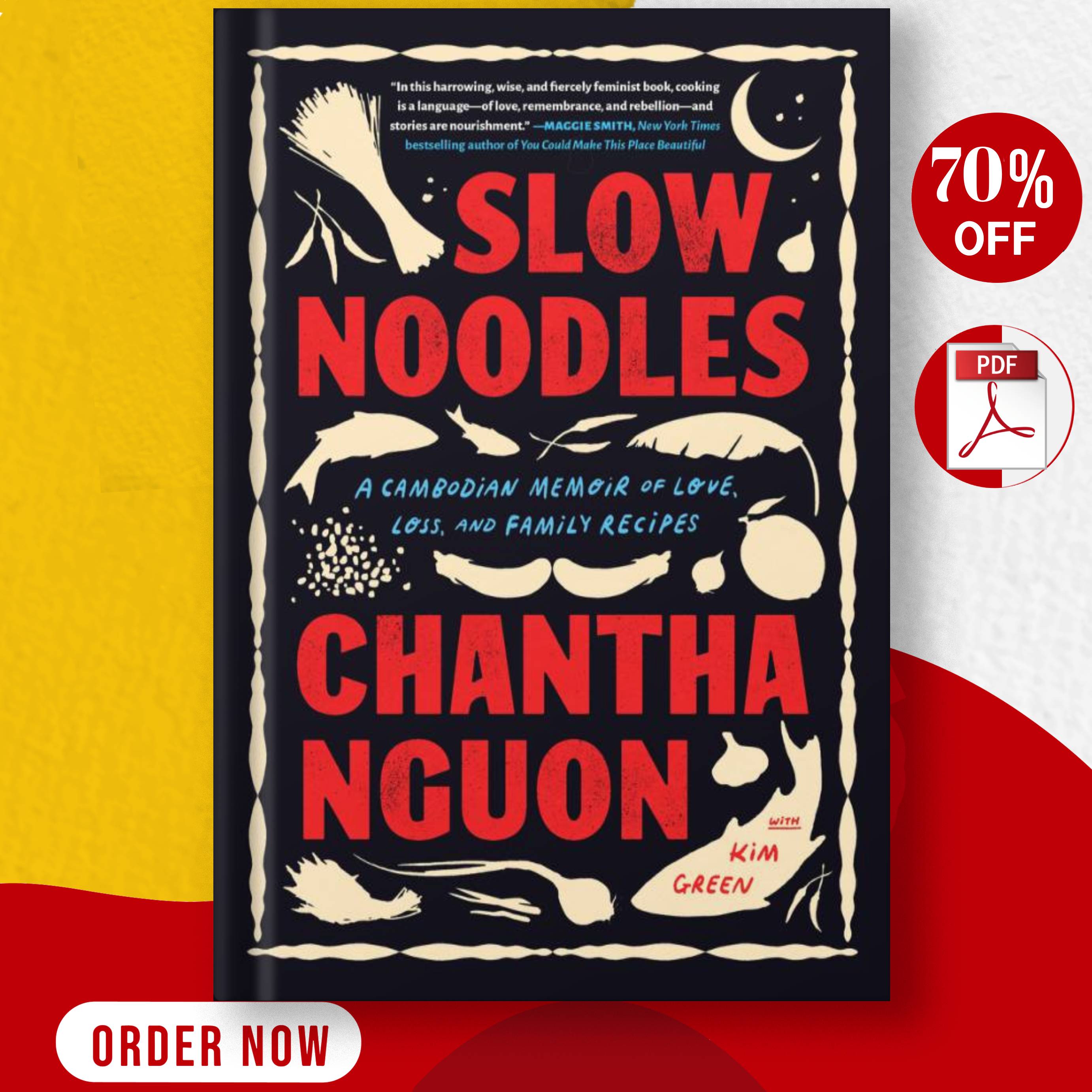 Slow Noodles Chantha Nguon Kim Green | Inspire Uplift