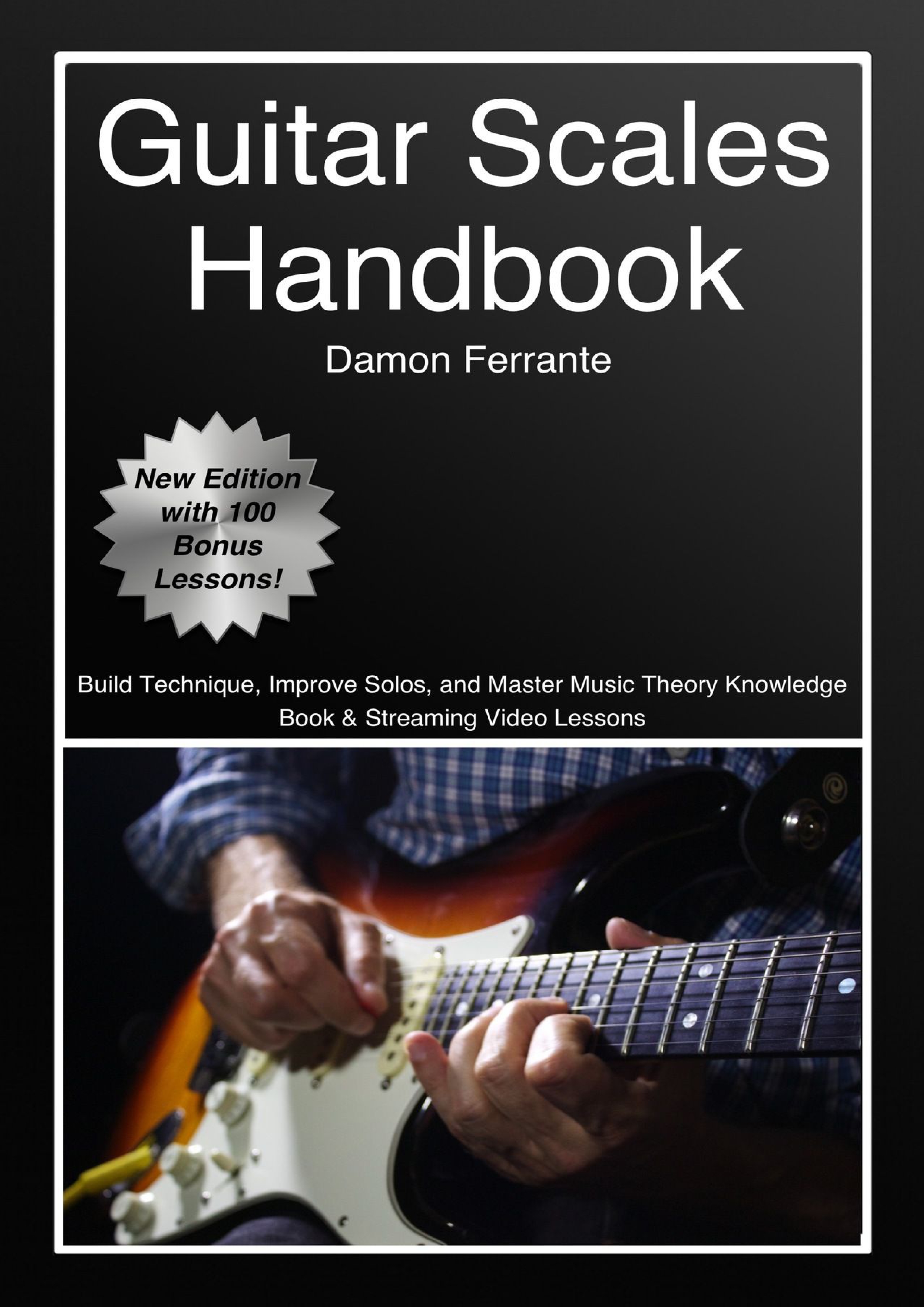 Guitar Scales Handbook_ A Step-By-Step, 100-Lesson Guide to | Inspire ...